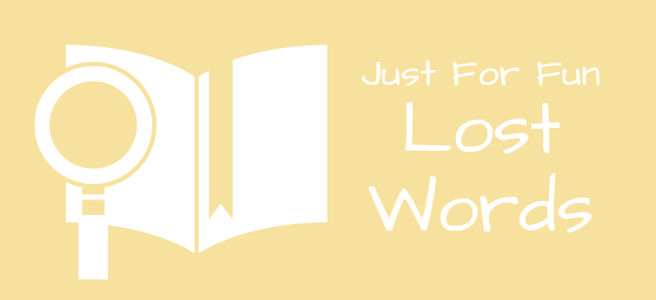 Just For Fun Friday: Lost Words – The Book Habit