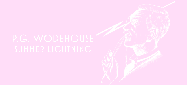 Review: Summer Lightning by P.G. Wodehouse – The Book Habit