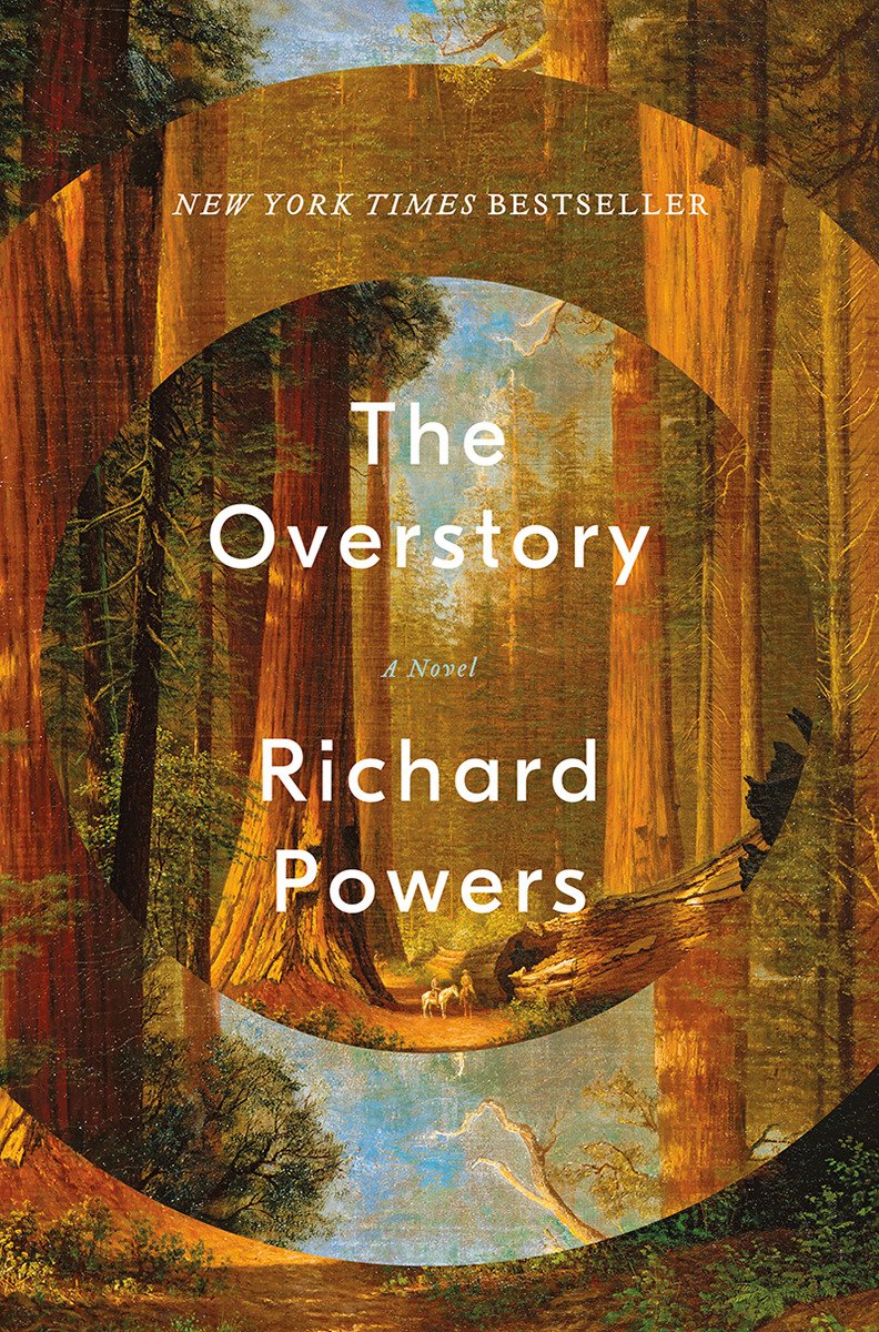 Review: The Overstory by Richard Powers – The Book Habit